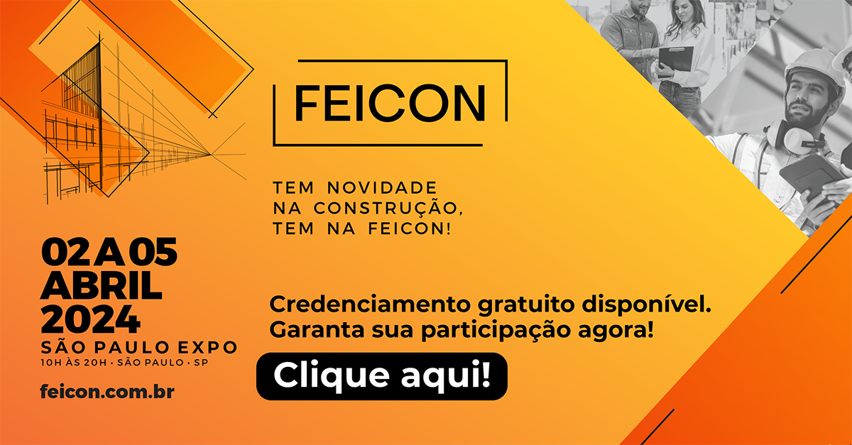 FEICON 2024 Veja como otimizar a visita e aproveitar ao máximo as ...
